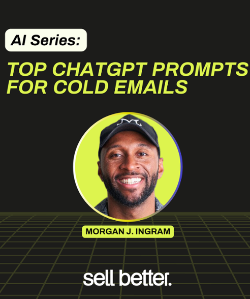 ChatGPT Cold Email Prompts by Morgan J. Ingram