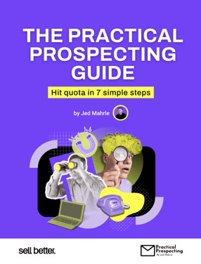 The Practical Prospecting Guide by Jed Mahrle
