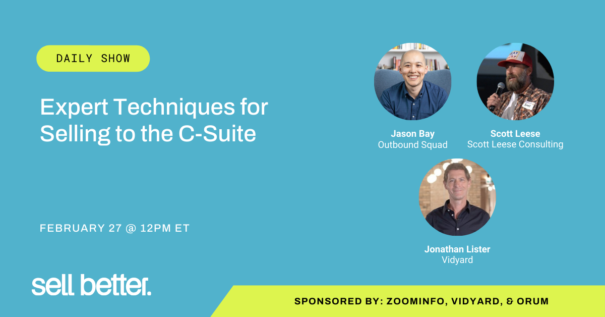 Expert Techniques for Selling to the C-Suite