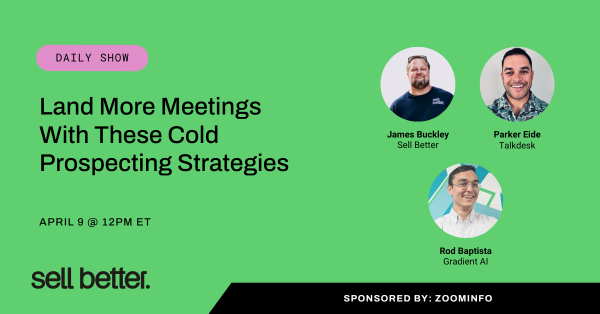 Land More Meetings With These Cold Prospecting Strategies