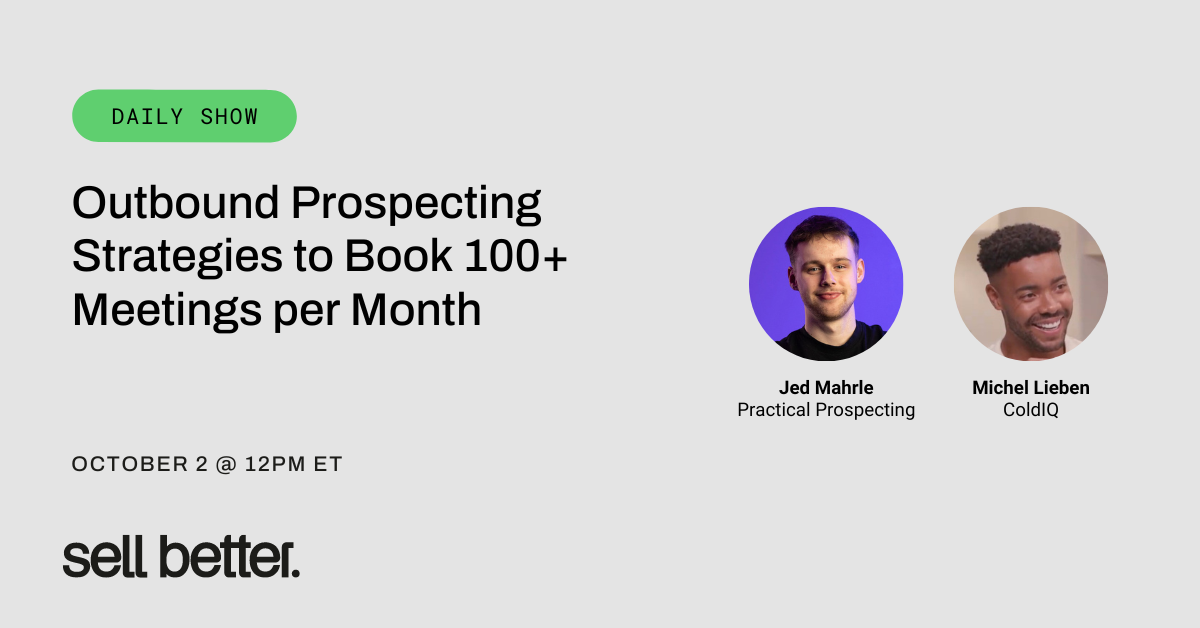 Outbound Prospecting Strategies to Book 100+ Meetings per Month