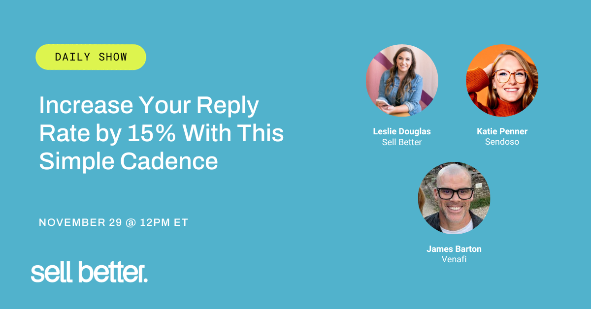 Increase Your Reply Rate by 15% With This Simple Cadence